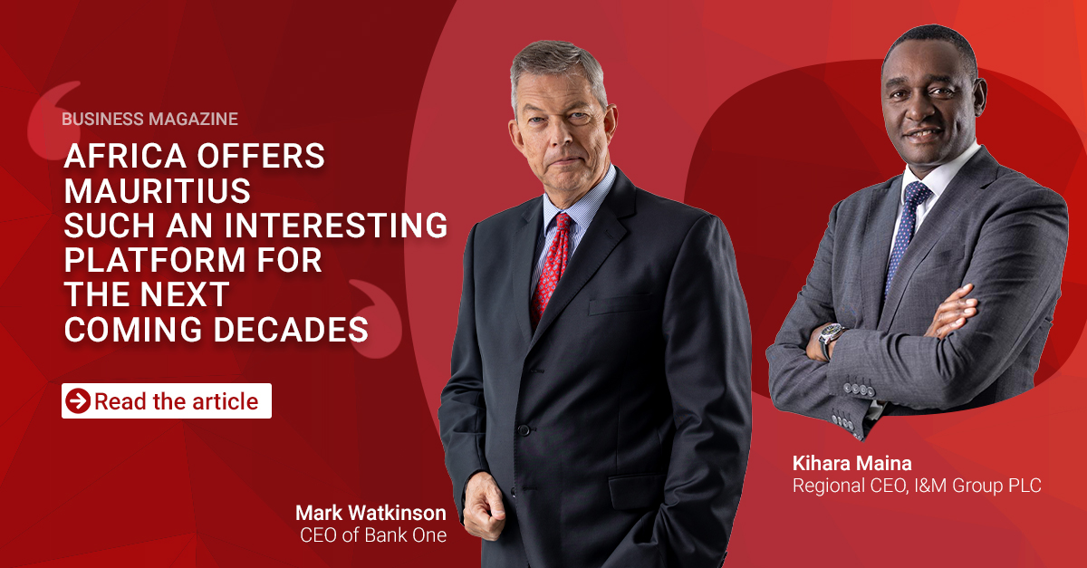 “Africa offers Mauritius an interesting platform for the next coming ...