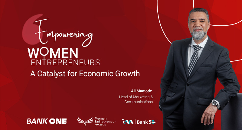 Empowering women entrepreneurs: a catalyst for economic growth - Bank ...